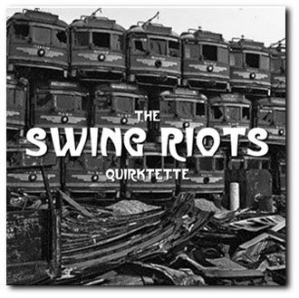 The Swing Riots Quirktette - Kef Times